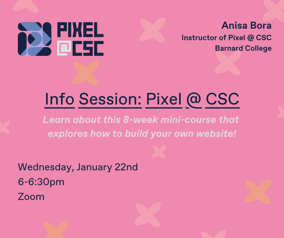 Info Session: Pixel @ CSC | Barnard Computational Science Center